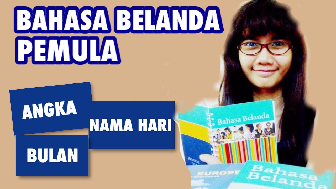 Belajar Bahasa Belanda Sehari-hari Secara Menyenangkan